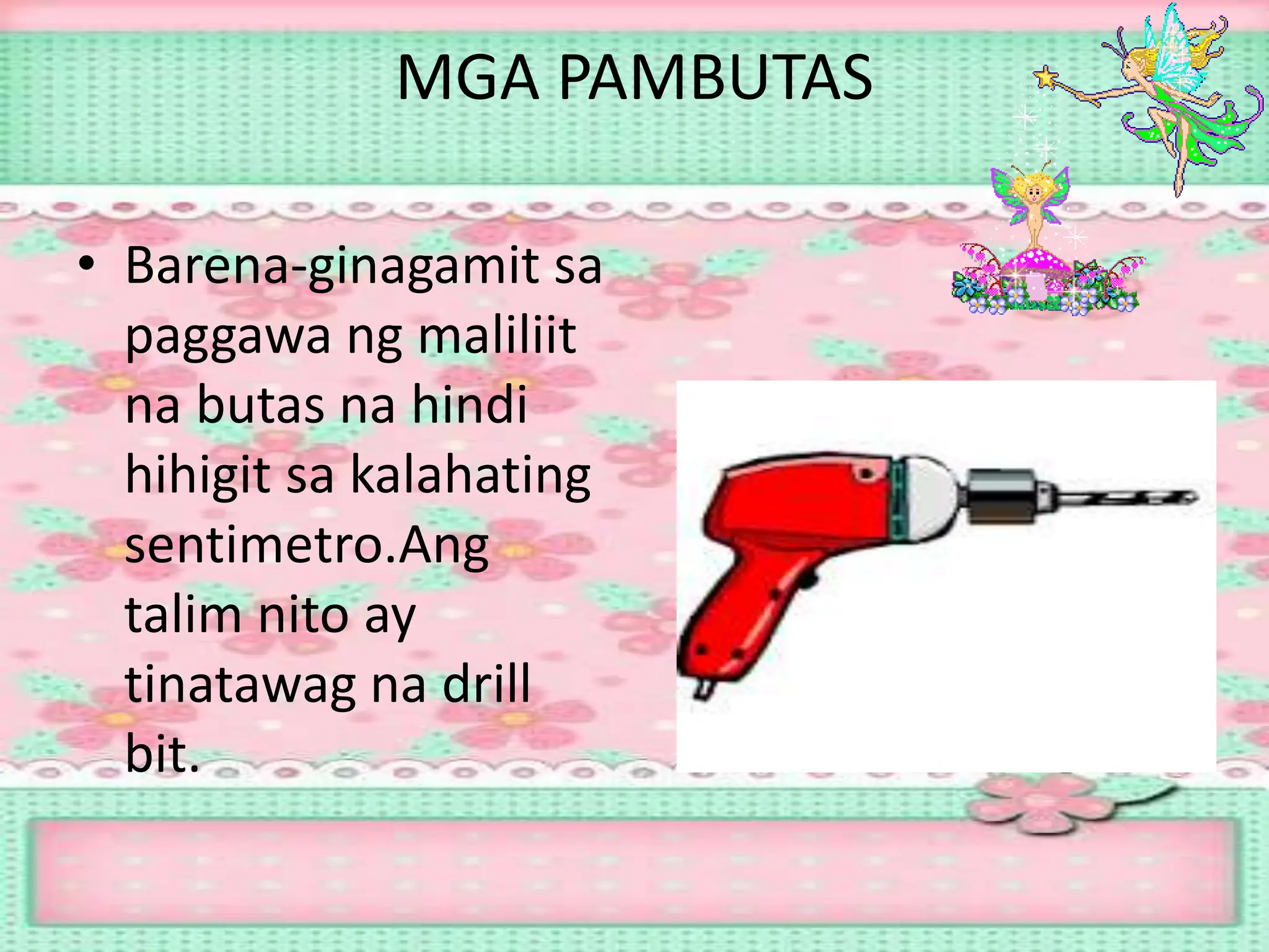 EPP 5 PPT Q3 W2 - Mga Uri At Gamit Ng Mga Kasangkapan Sa Paggawa.pptx