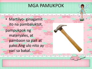 EPP 5 PPT Q3 W2 - Mga Uri At Gamit Ng Mga Kasangkapan Sa Paggawa.pptx