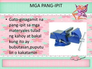 EPP 5 PPT Q3 W2 - Mga Uri At Gamit Ng Mga Kasangkapan Sa Paggawa.pptx