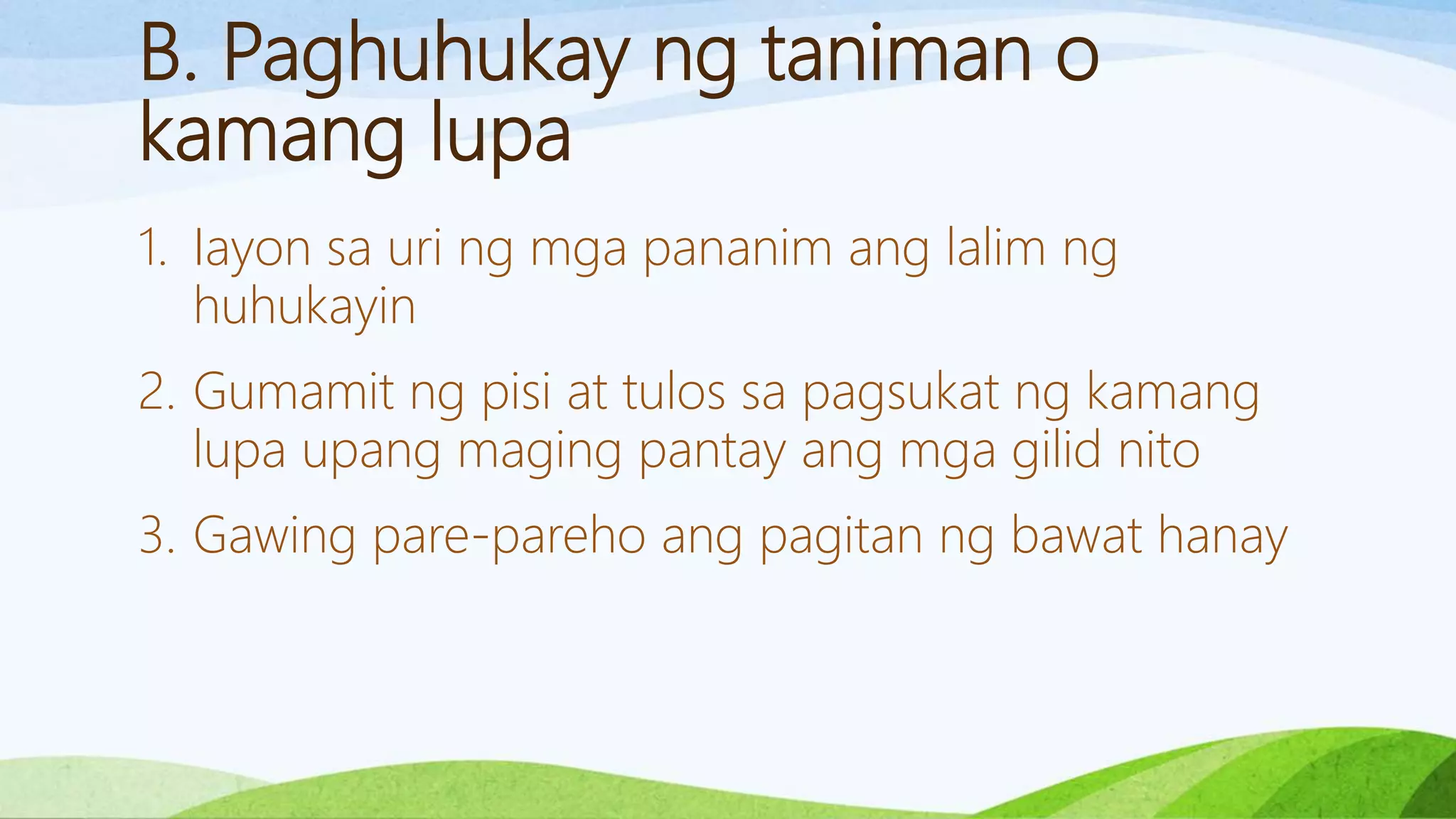 EPP 5 AGRI - Paghahanda sa Lupang Pagtataniman | PPTX