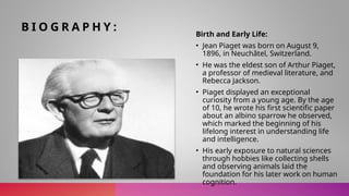 ep piaget.pptx Jean Piaget was born on August 9, 1 | PPT