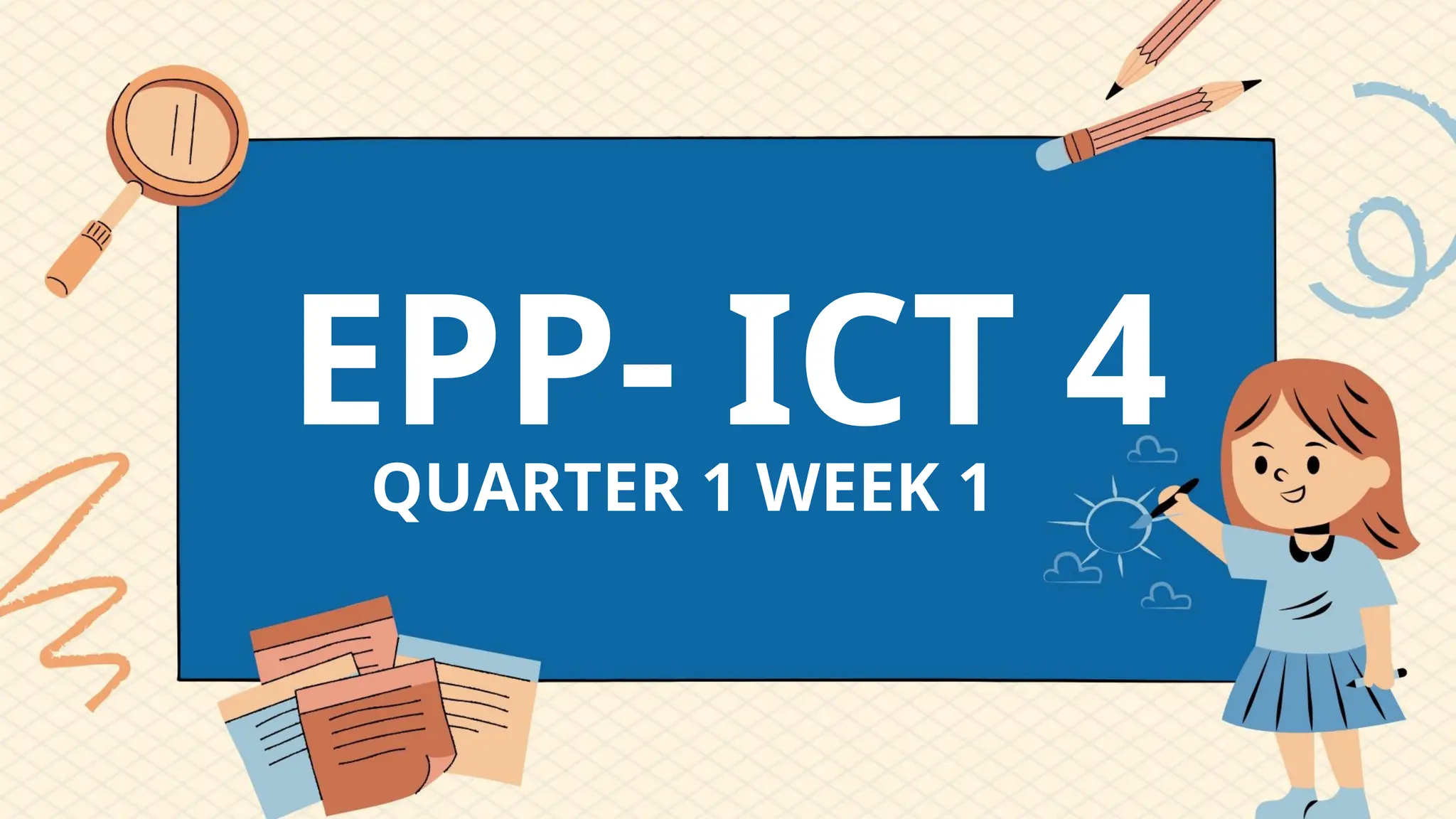 EPP_ICT 4_Q1_WEEK1 day u8.pptx.............. | PPTX