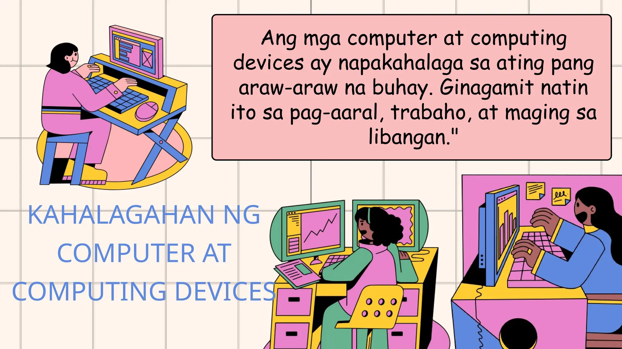 EPP_Kahalagahan ng Computer at Computing Devices.pptx