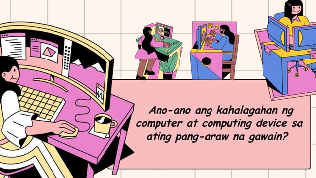 EPP_Kahalagahan ng Computer at Computing Devices.pptx