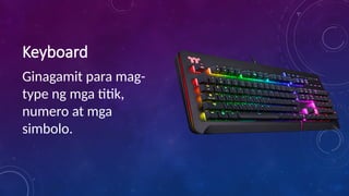 Mga Bahagi ng Computer System, EPP/TLE 4 | PPTX