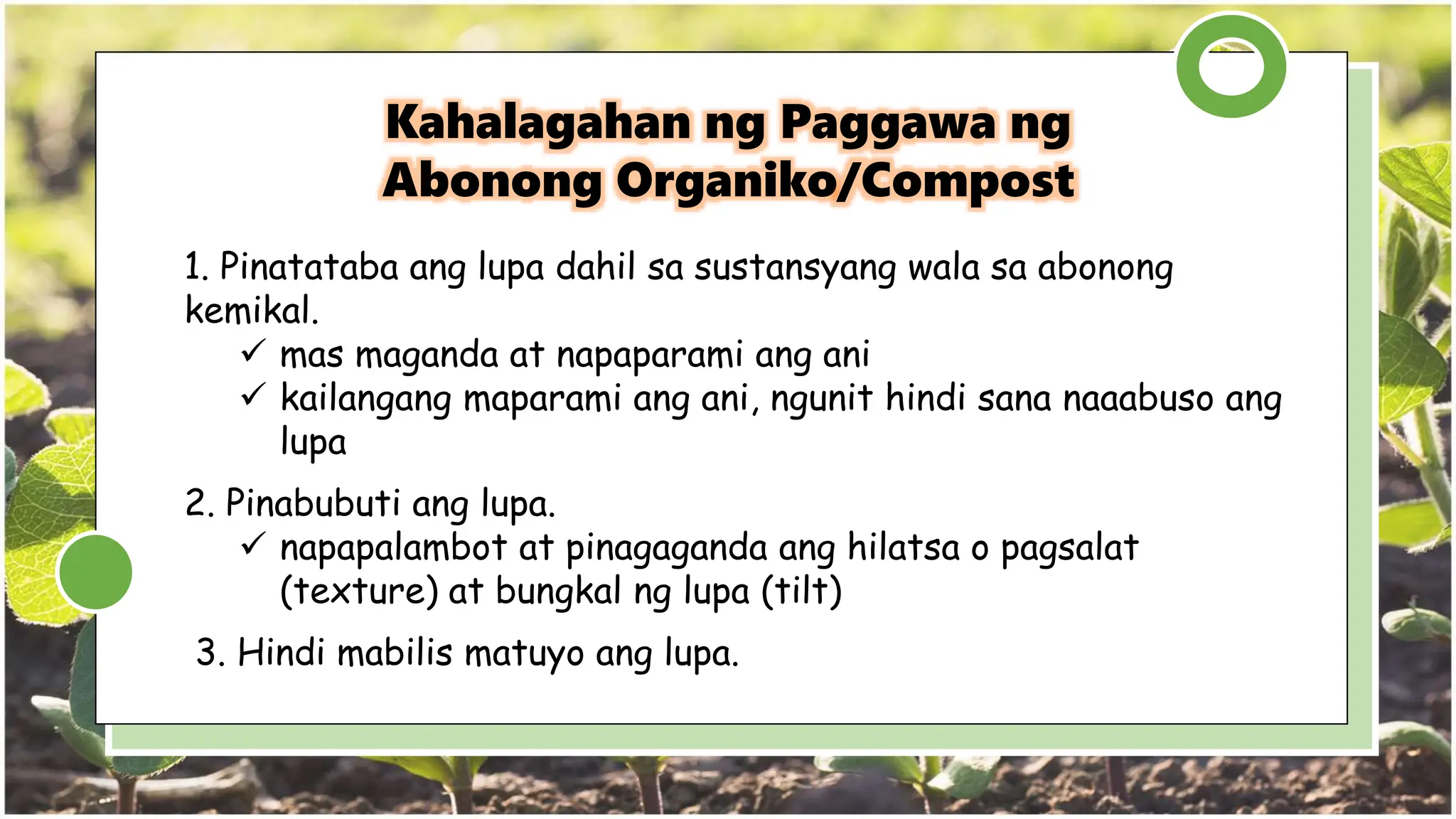 EPP 5_Q2_W1_Aralin 1 Kahalagahan ng Paggawa ng Abono.pptx