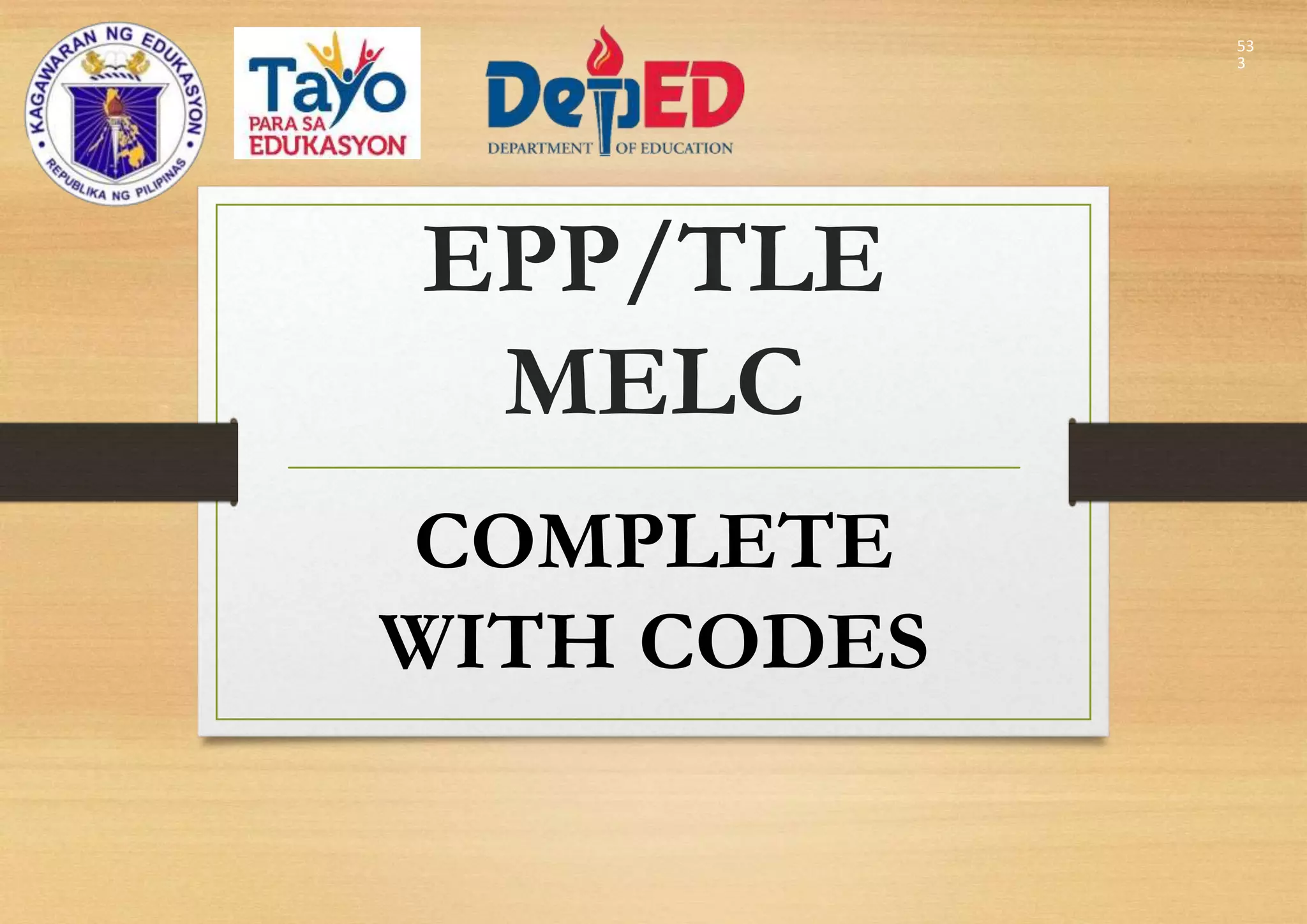 MELC IN EPP/TLE COMPLETE | PPTX
