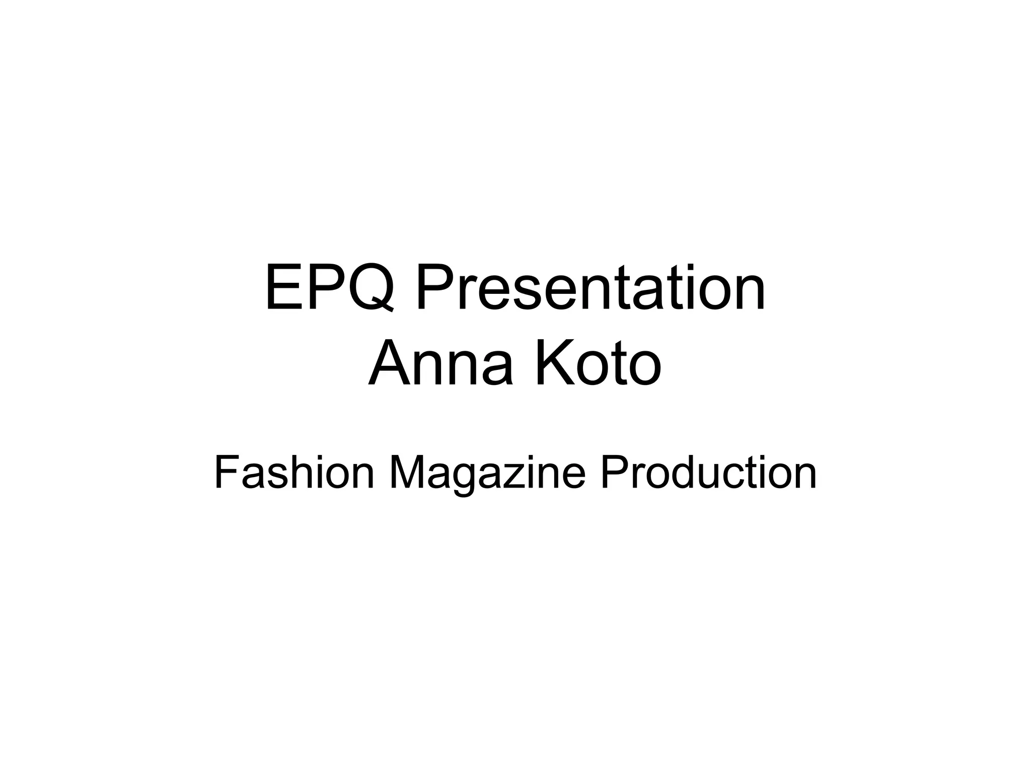 EPQ Presentation | PPTX