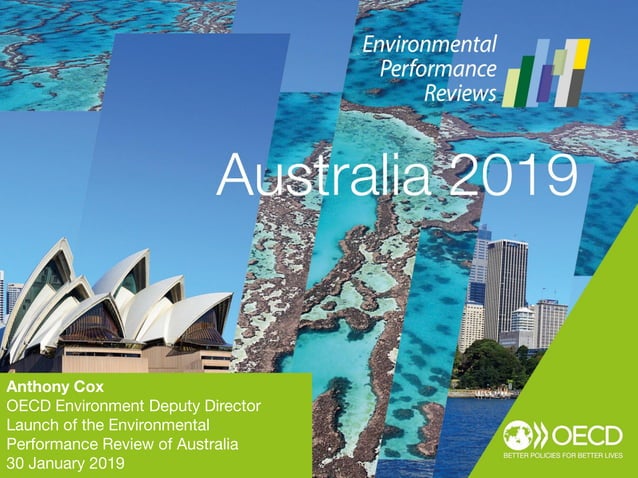 OECD Environmental Performance Review: Australia 2019 - Launch presentation | PPT