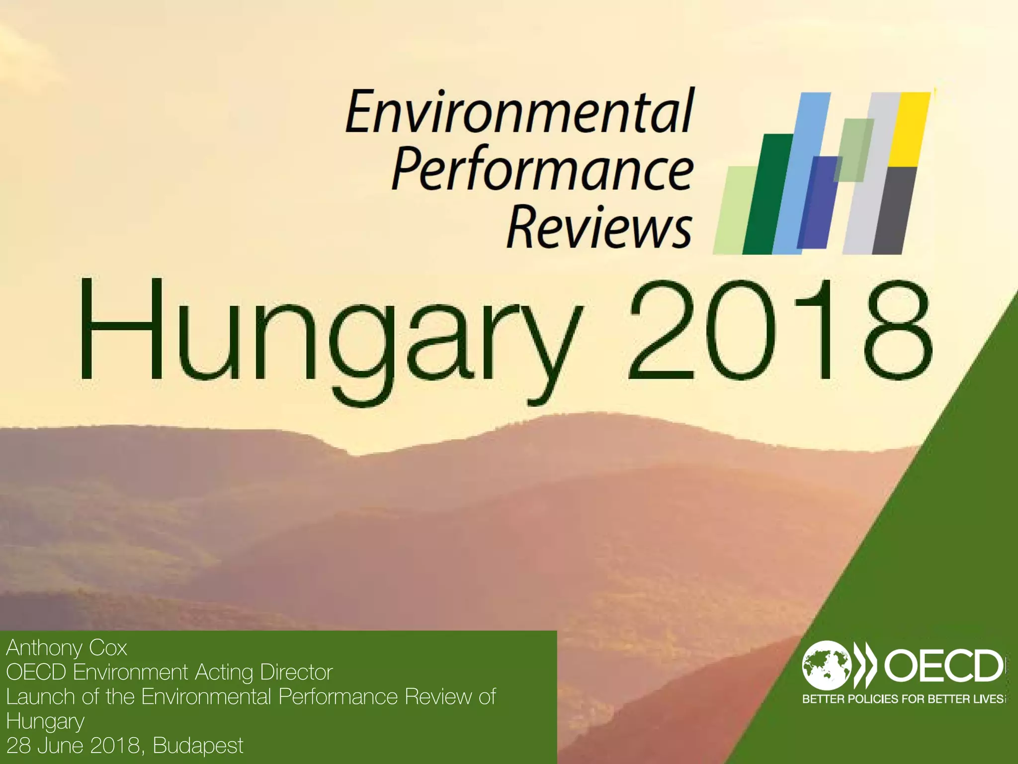 OECD Environmental Performance Review: Hungary 2018 - Launch ...