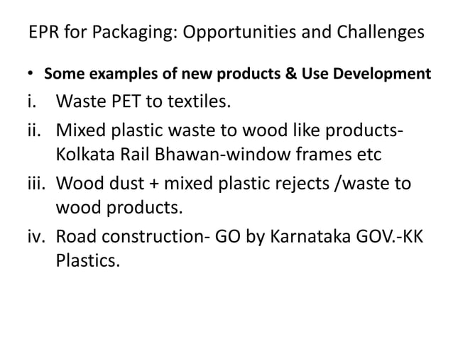 EPR for Packaging Opportunities and Challenges | PPT