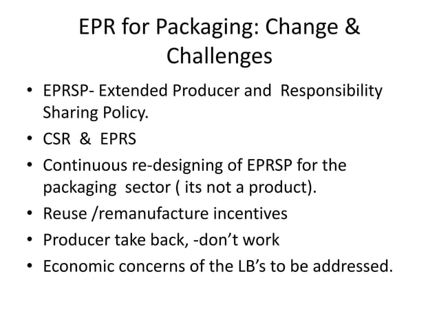 EPR for Packaging Opportunities and Challenges | PPT | Free Download