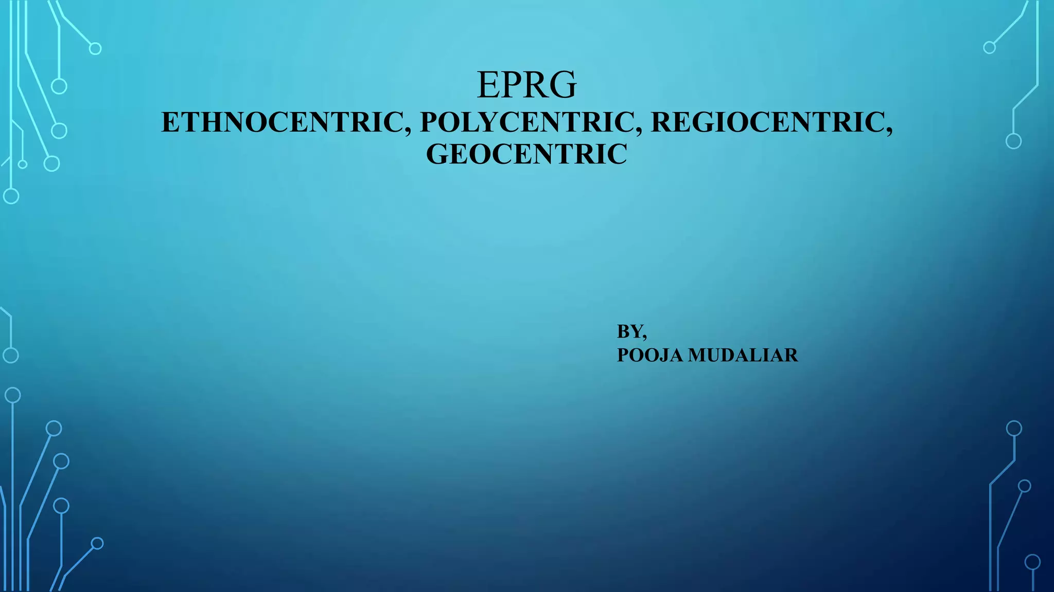 EPRG FRAMEWORK | PPTX