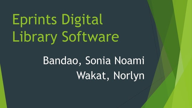 Eprints digital library software.final | PPT