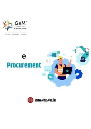 Government e Marketplace (GeM) | National Public Procurement Portal, Government of India | PDF