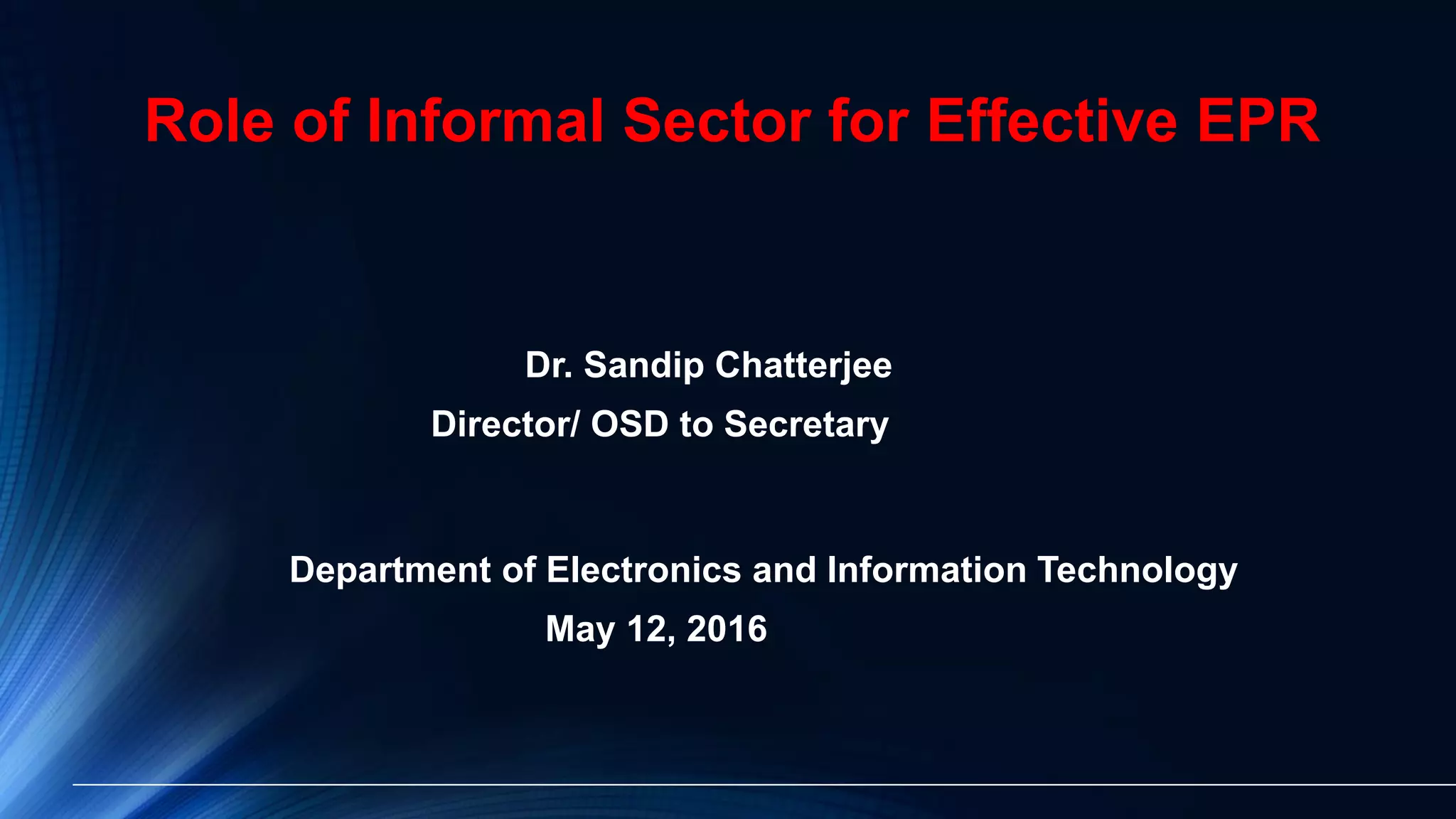 EPR Role of Informal Sector | PPT