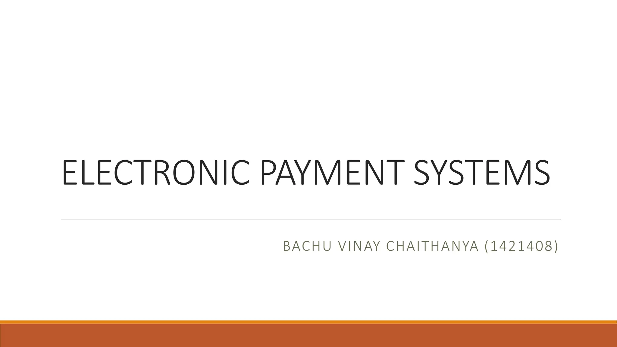 Electronic Payment Systems in E Commerce | PPT