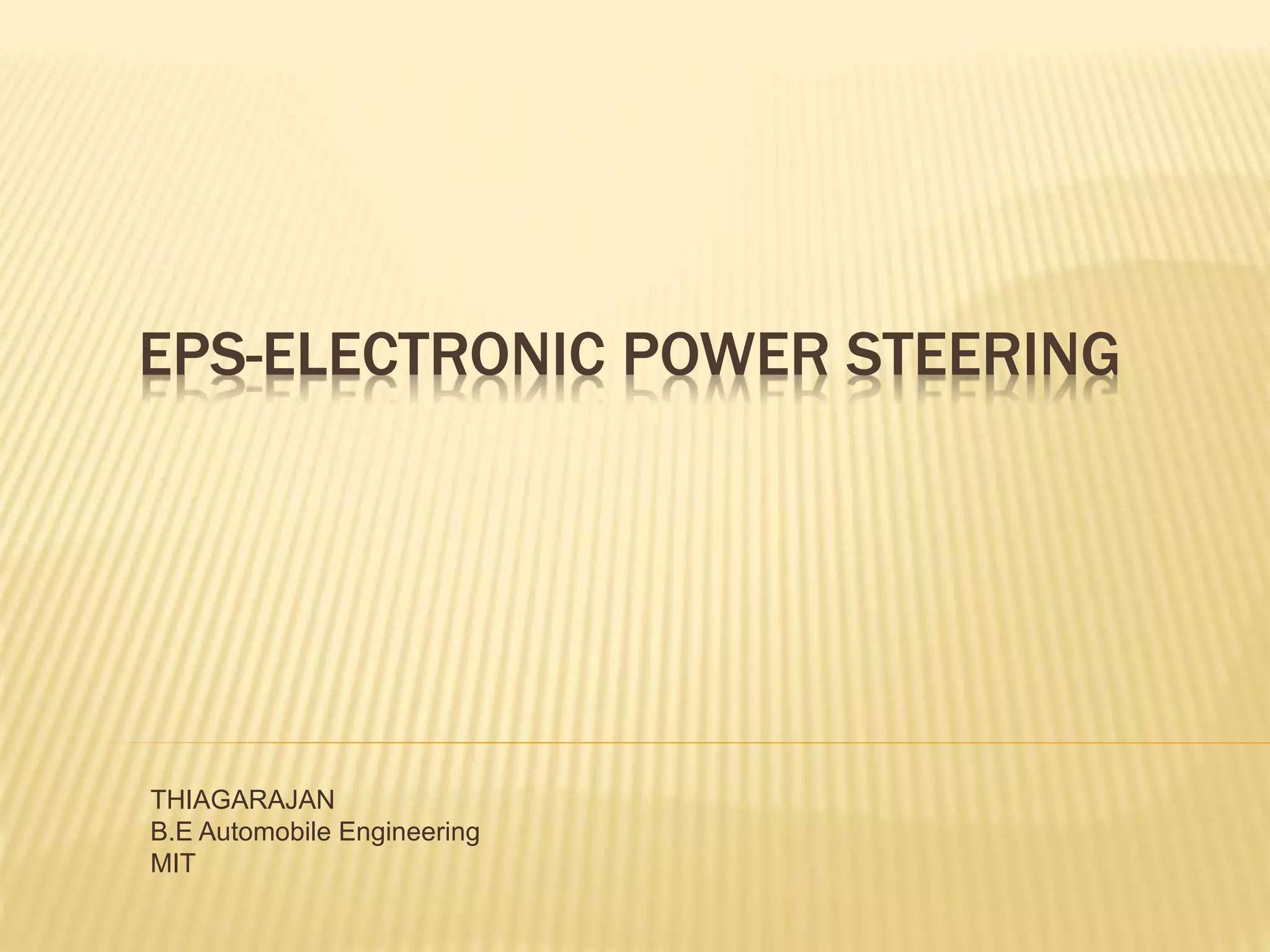 Eps-Electronic power steering | PPTX