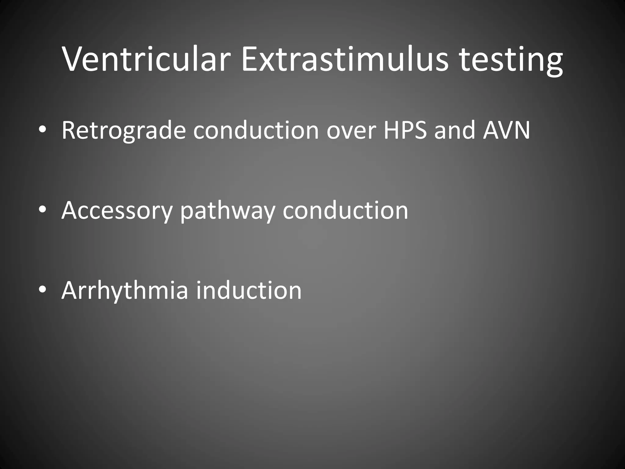 Electrophysiology study protocol | PPTX
