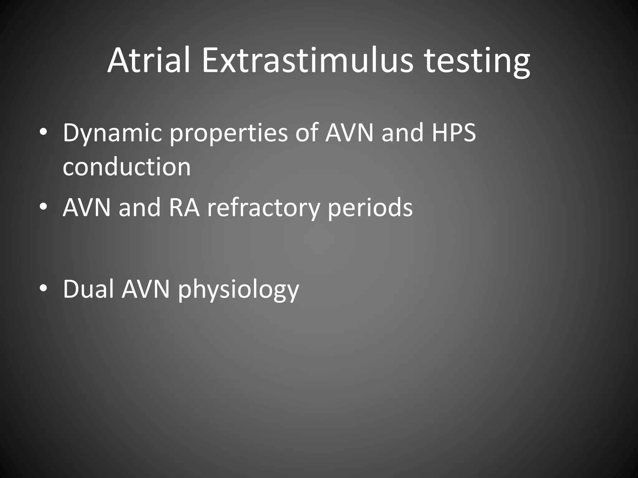 Electrophysiology study protocol | PPTX