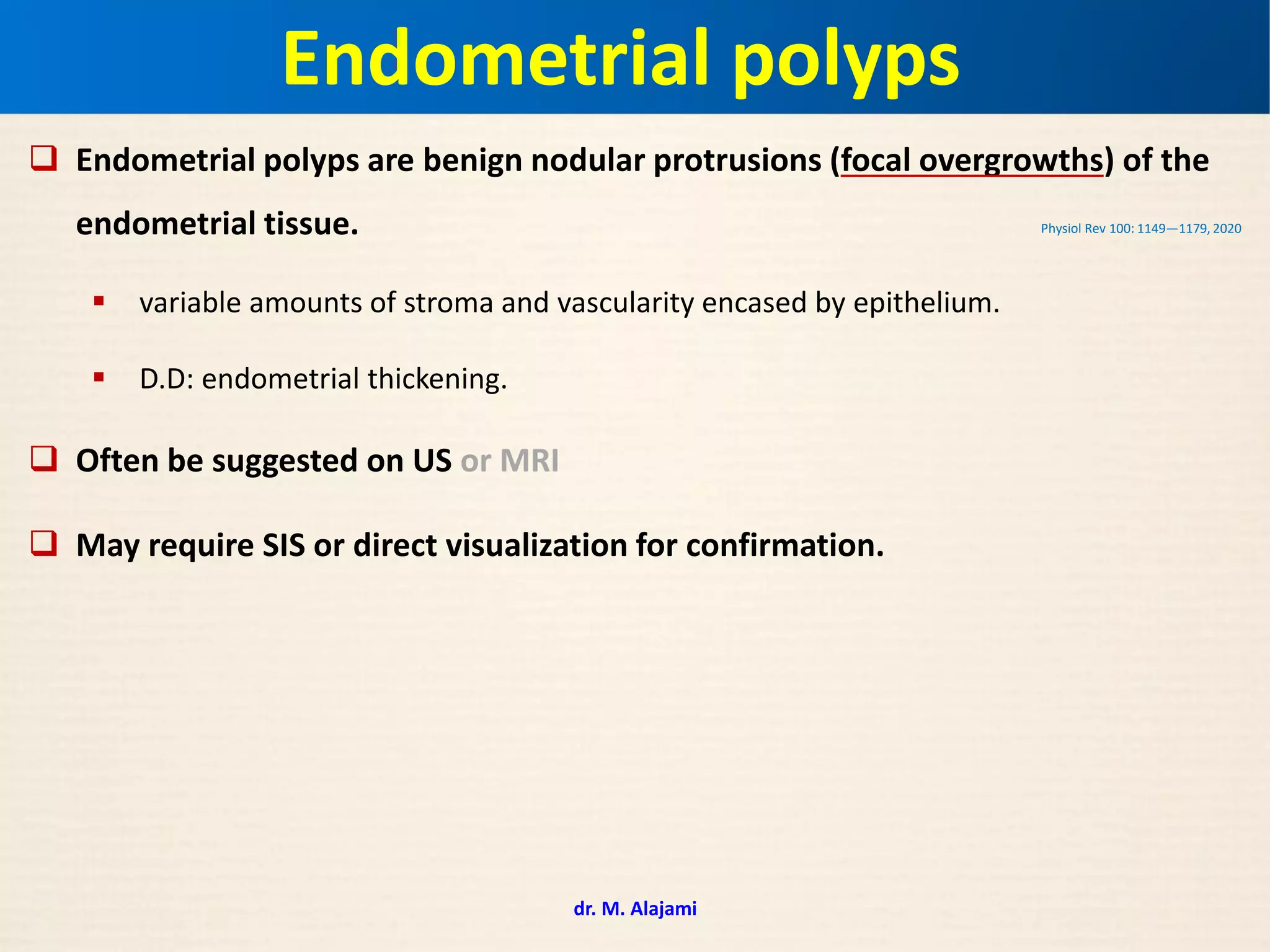Endometrial Polyps 2021 dr.ajami | PDF