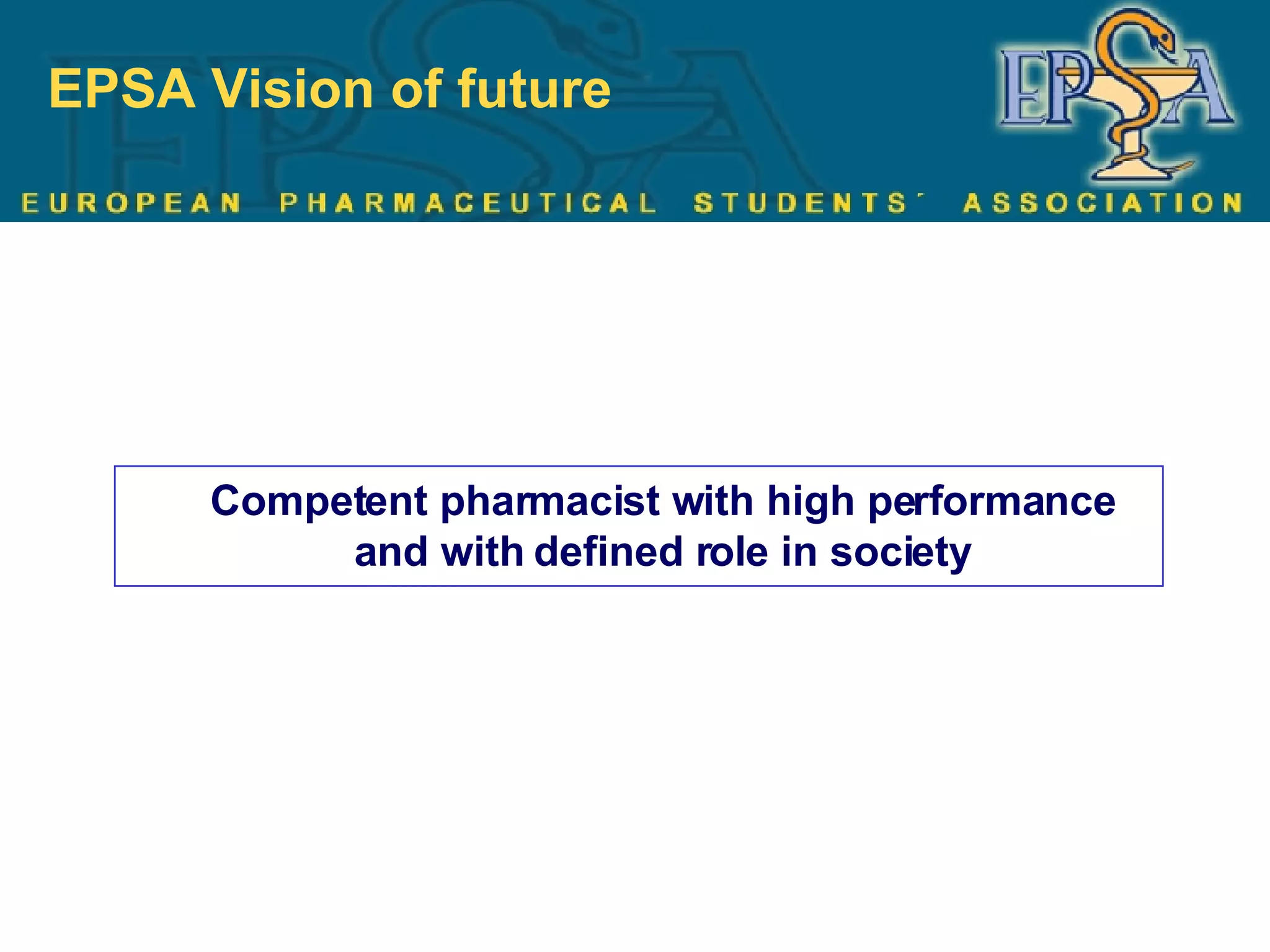 EPSA Vision Of Pharmacy | PPT