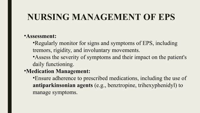 Clinical teaching on Management of extra pyramidal symptoms ...