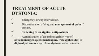 Clinical teaching on Management of extra pyramidal symptoms ...
