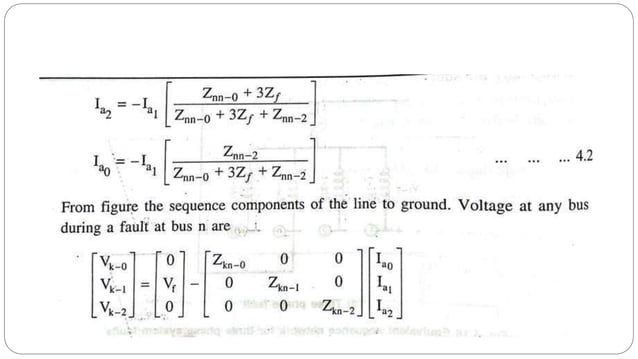 Analysis of unsymmetrical faults using the bus impedance matrix, Faults through impedance ...