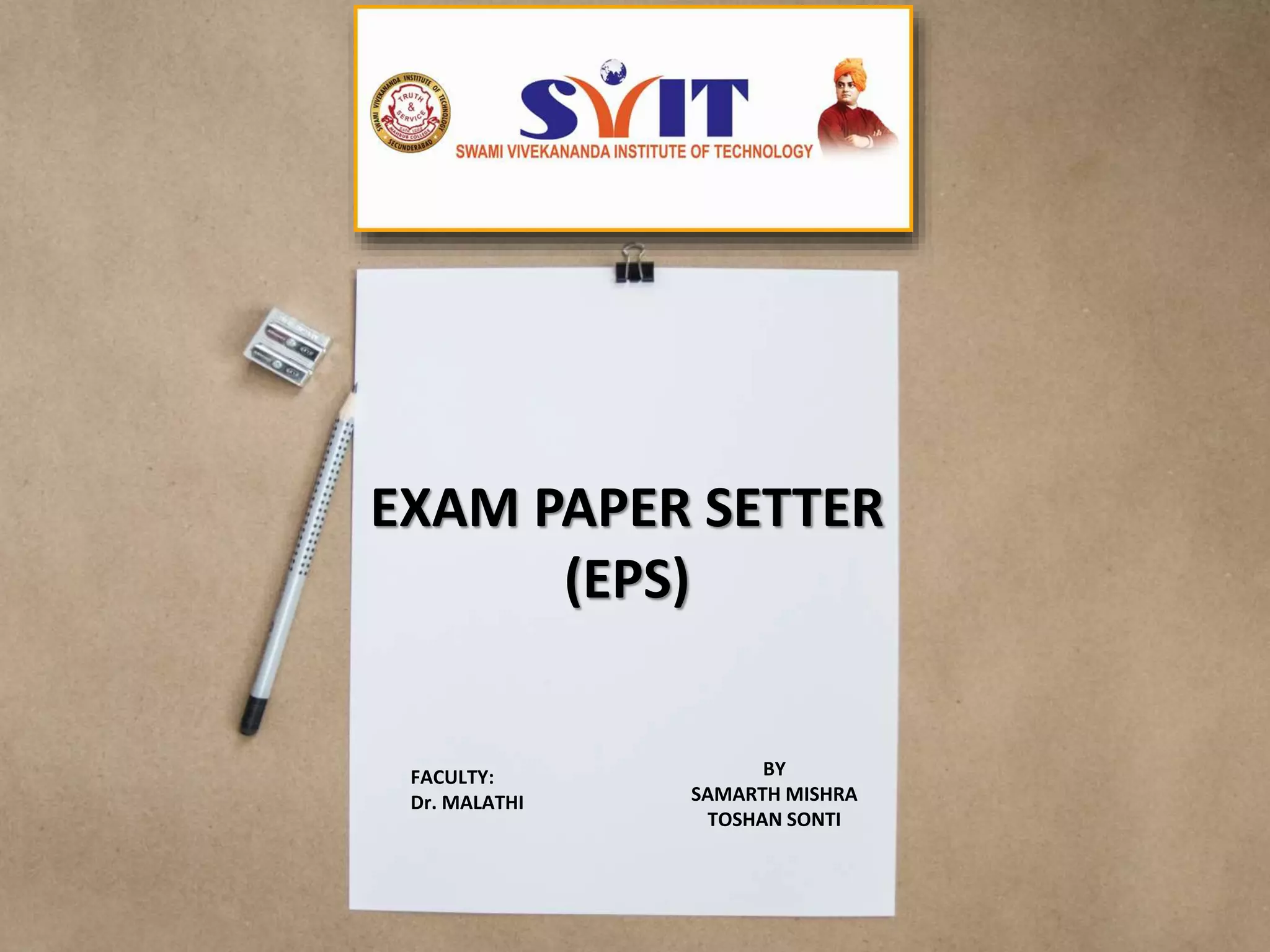 Exam Paper Setter | PPTX