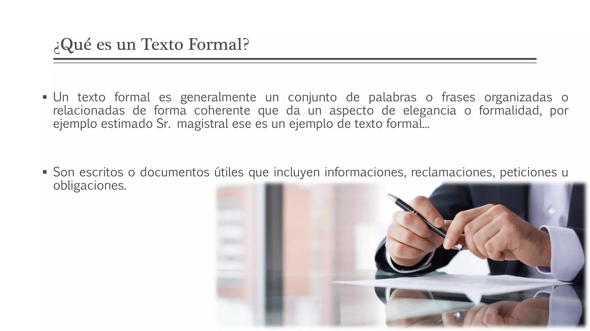 Redaccion de Textos Formales | PPTX