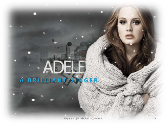 English Project Showtime _ My favourite Idol- Adele | PPT