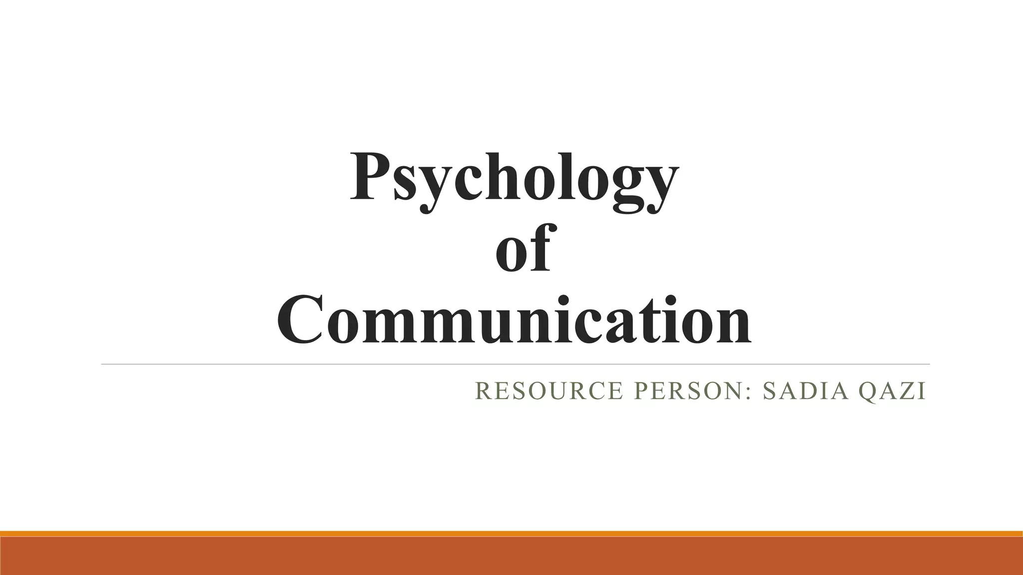 communication in Psychology | PPTX