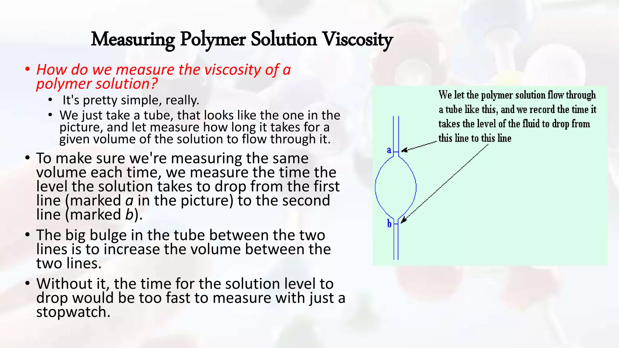 Ept 121 lecture viscosity average molecular weight | PPTX