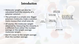 Ept 121 lecture viscosity average molecular weight | PPTX