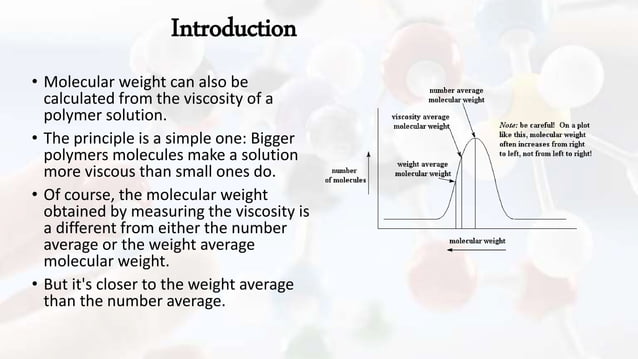 Ept 121 lecture viscosity average molecular weight | PPTX | Chemistry | Science