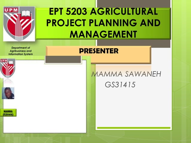 Agricultural project planning | PPTX | Agriculture | Industries