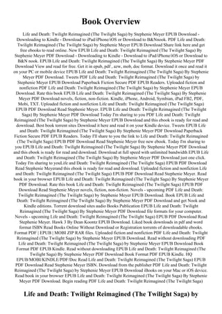 EPUB Life and Death: Twilight Reimagined (The Twilight Saga) BY Stephenie | PDF