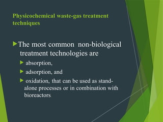 Waste gas treatment technique, procedures and classifications | PPTX