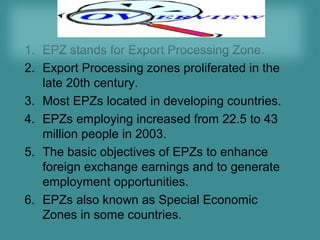 Epz(Export Processing Zone) | PPT