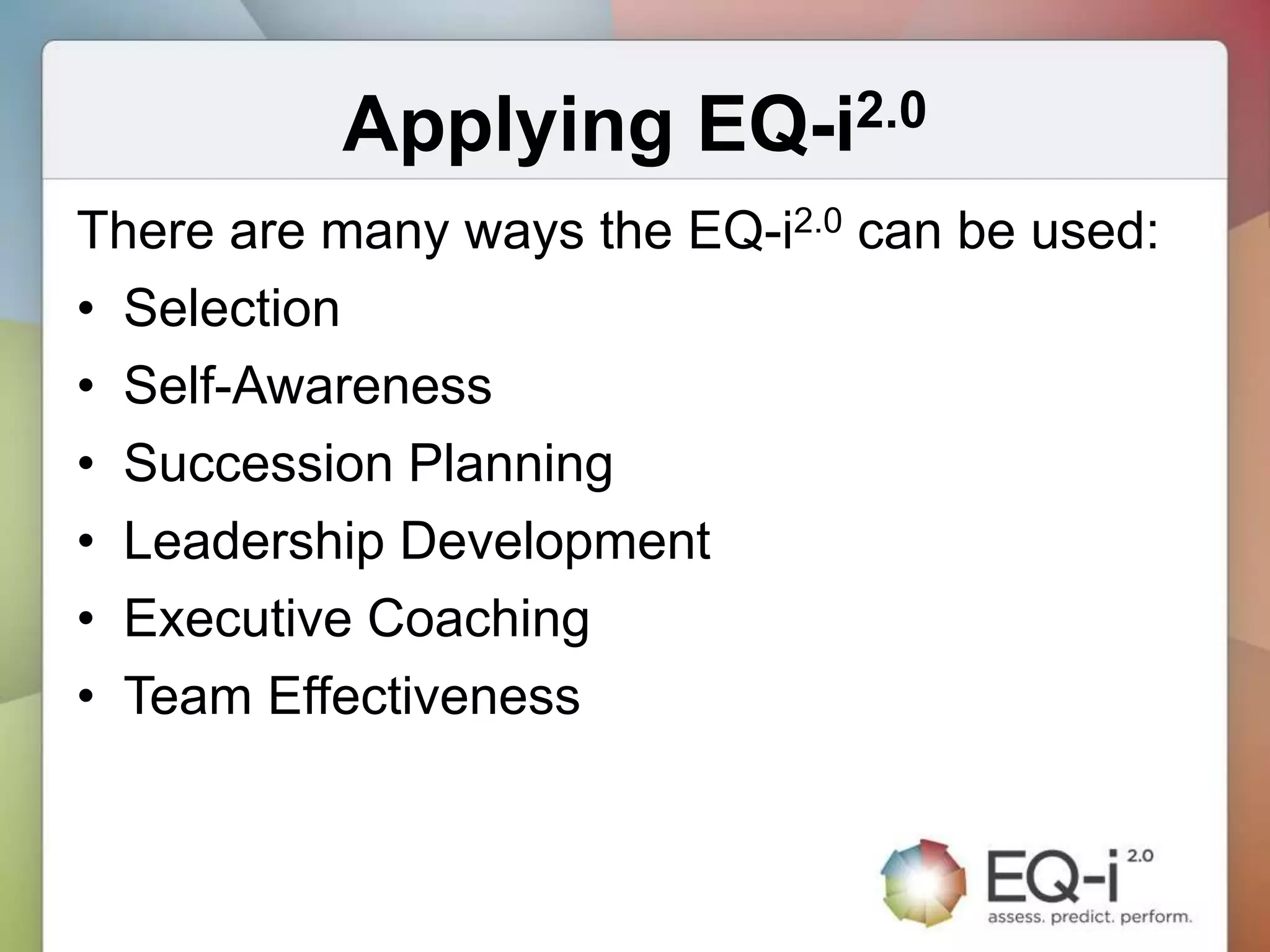 EQ-i 2.0 Introduction Presentation Module 4.ppt | Family and Relationships