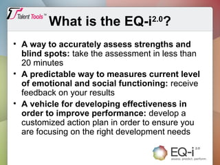 Talent Tools EQ-i 2 0 Introduction to Emotional Intelligence | PPT