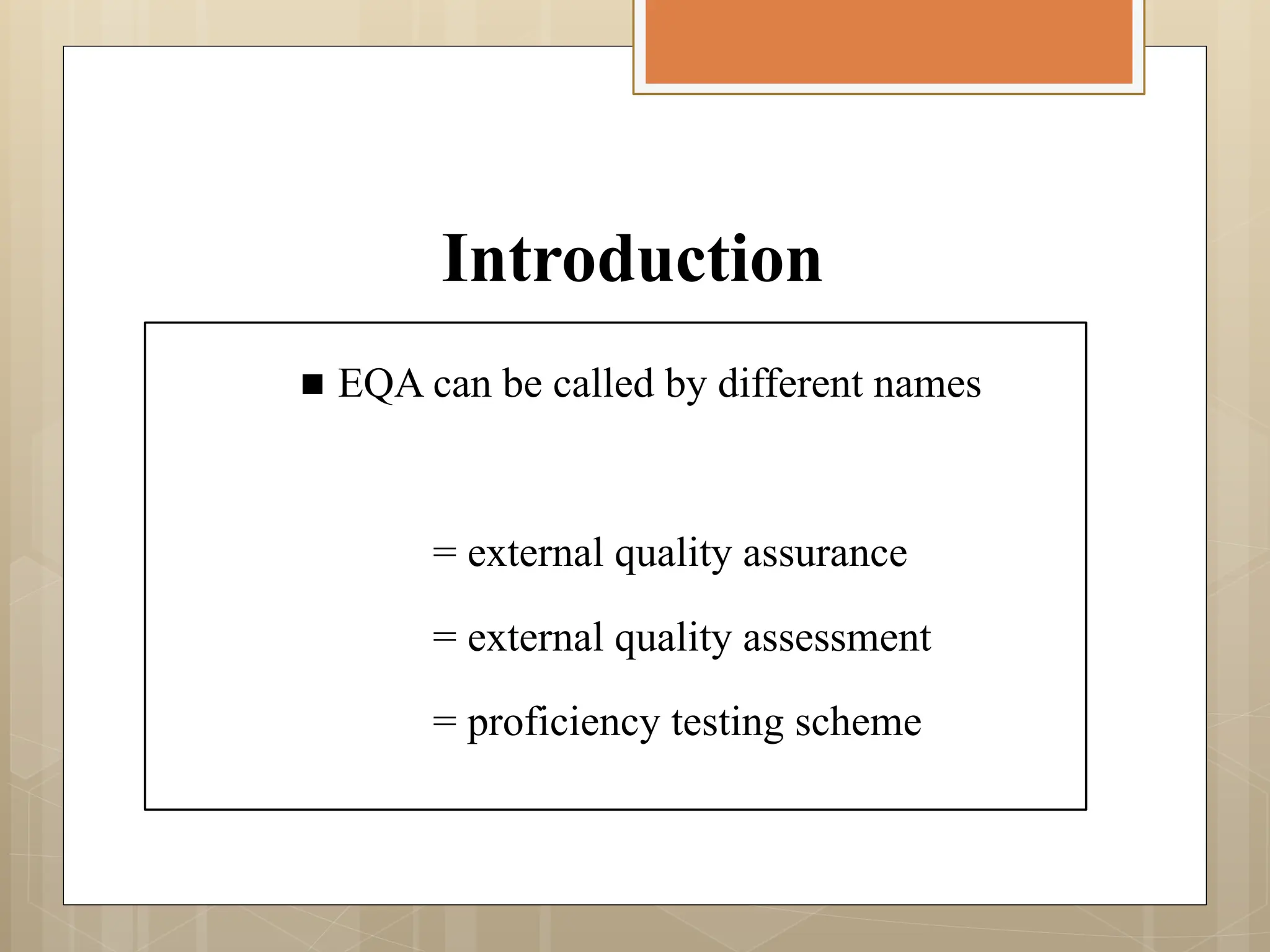 External quality assurance and quality control | PPTX