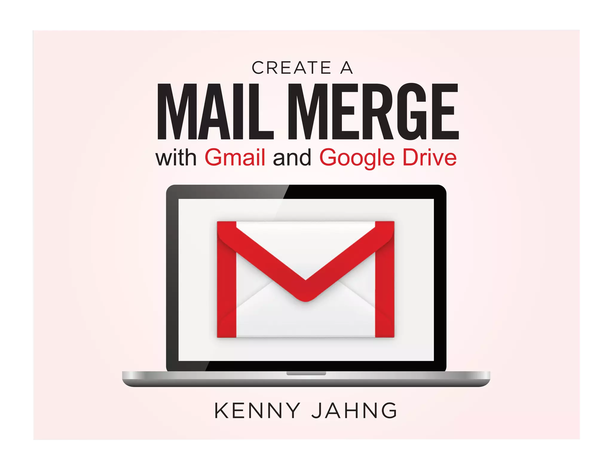 How to Mail Merge using Gmail, Google Apps and Google Docs / Drive | PDF