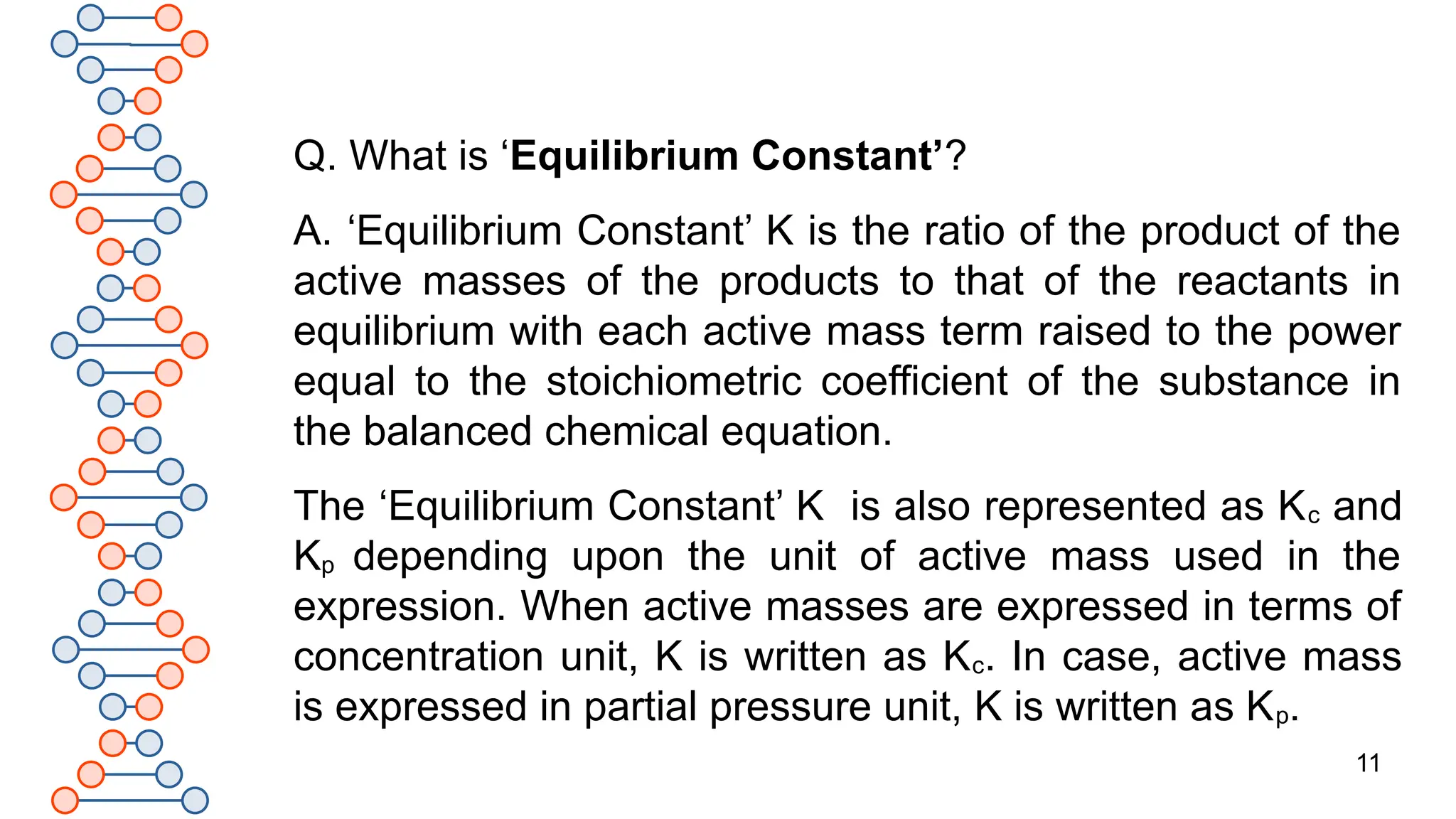 CHEMICAL EQUILIBRIUM, PART 1, CLASS 11 CHEMISTRY | PPTX