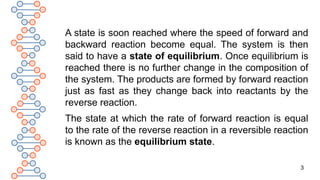 CHEMICAL EQUILIBRIUM, PART 1, CLASS 11 CHEMISTRY | PPTX
