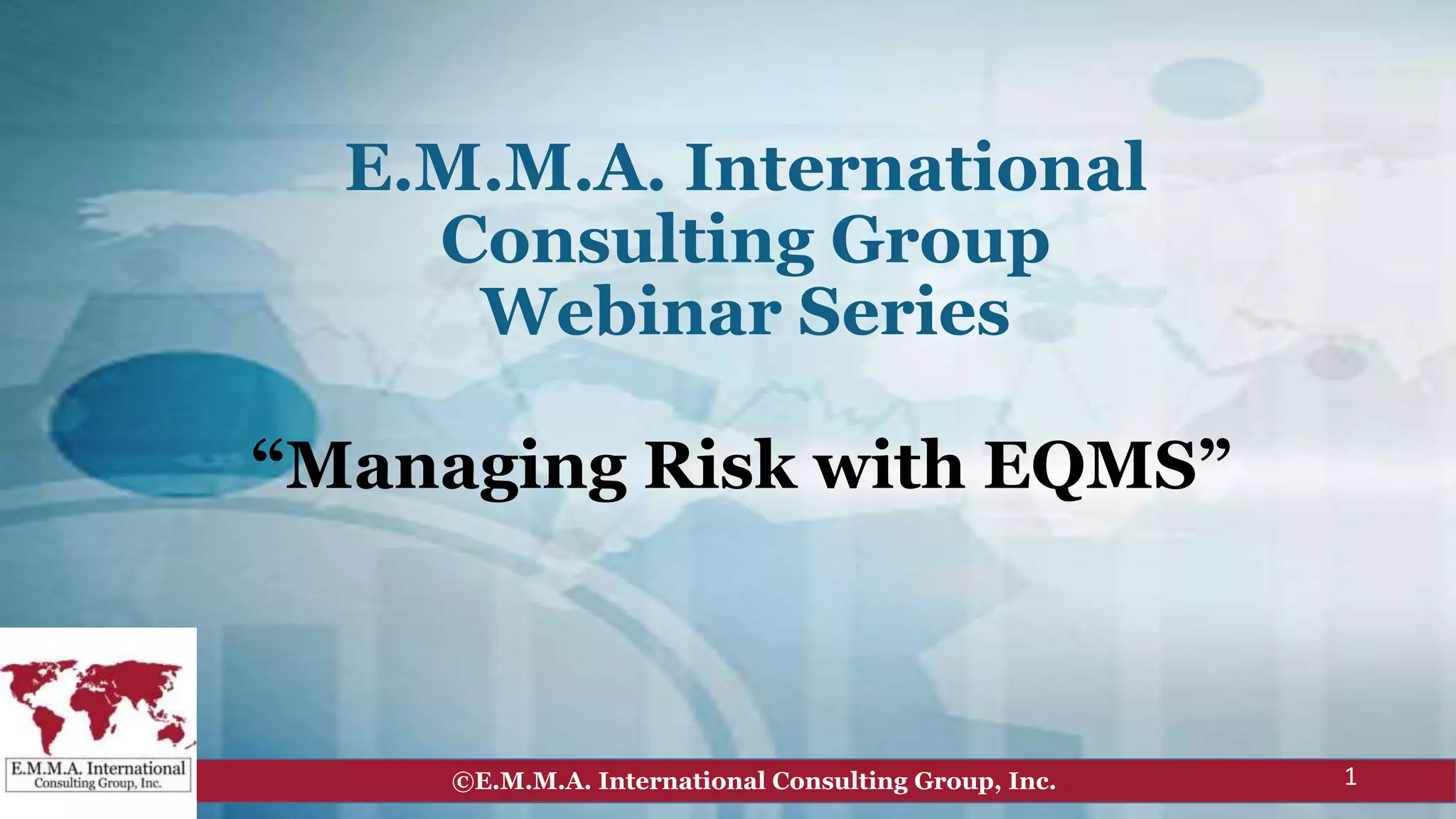 Managing Risk with EQMS | PPTX