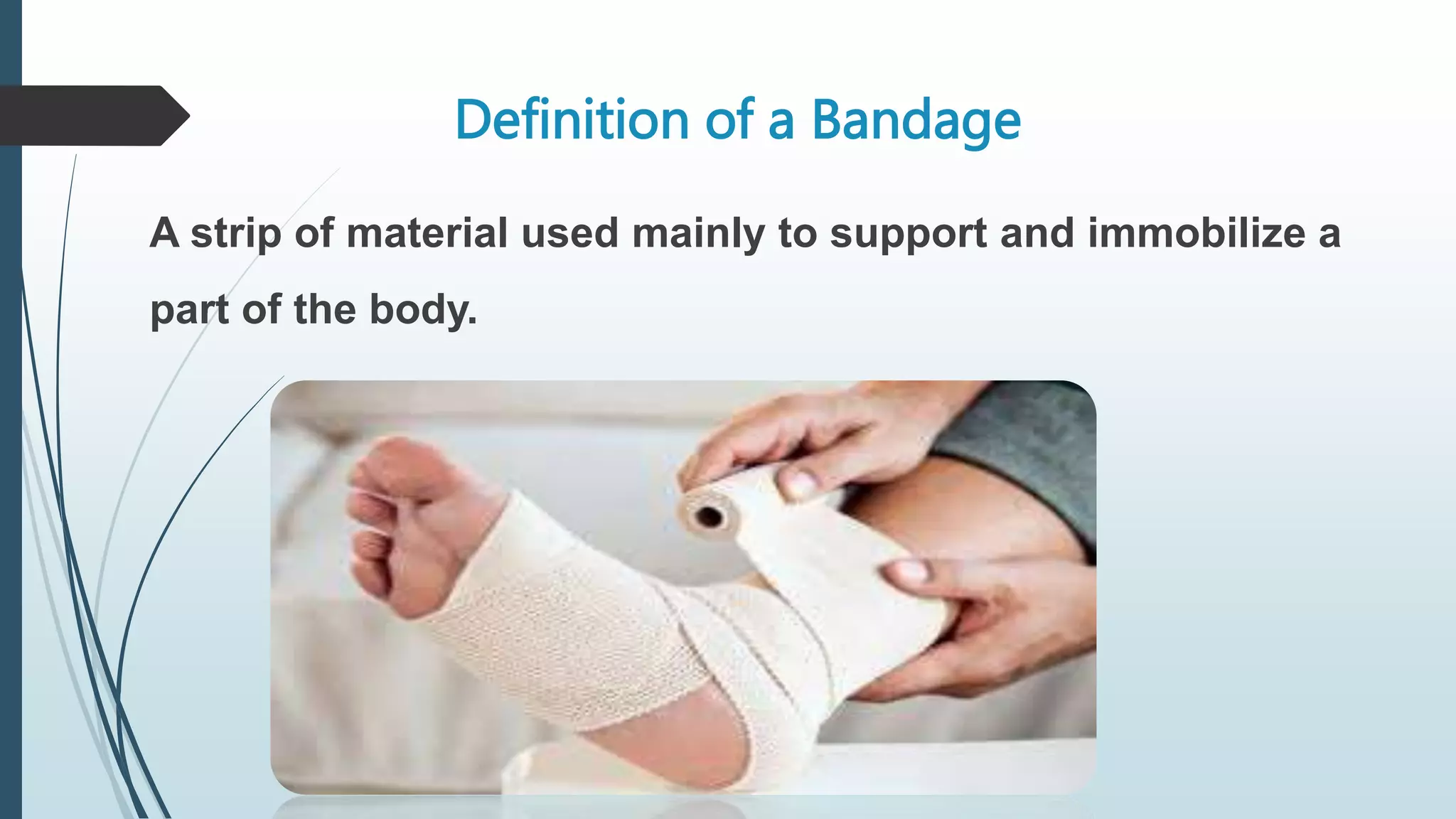 Bandaging.pptx | First Aid | Injuries