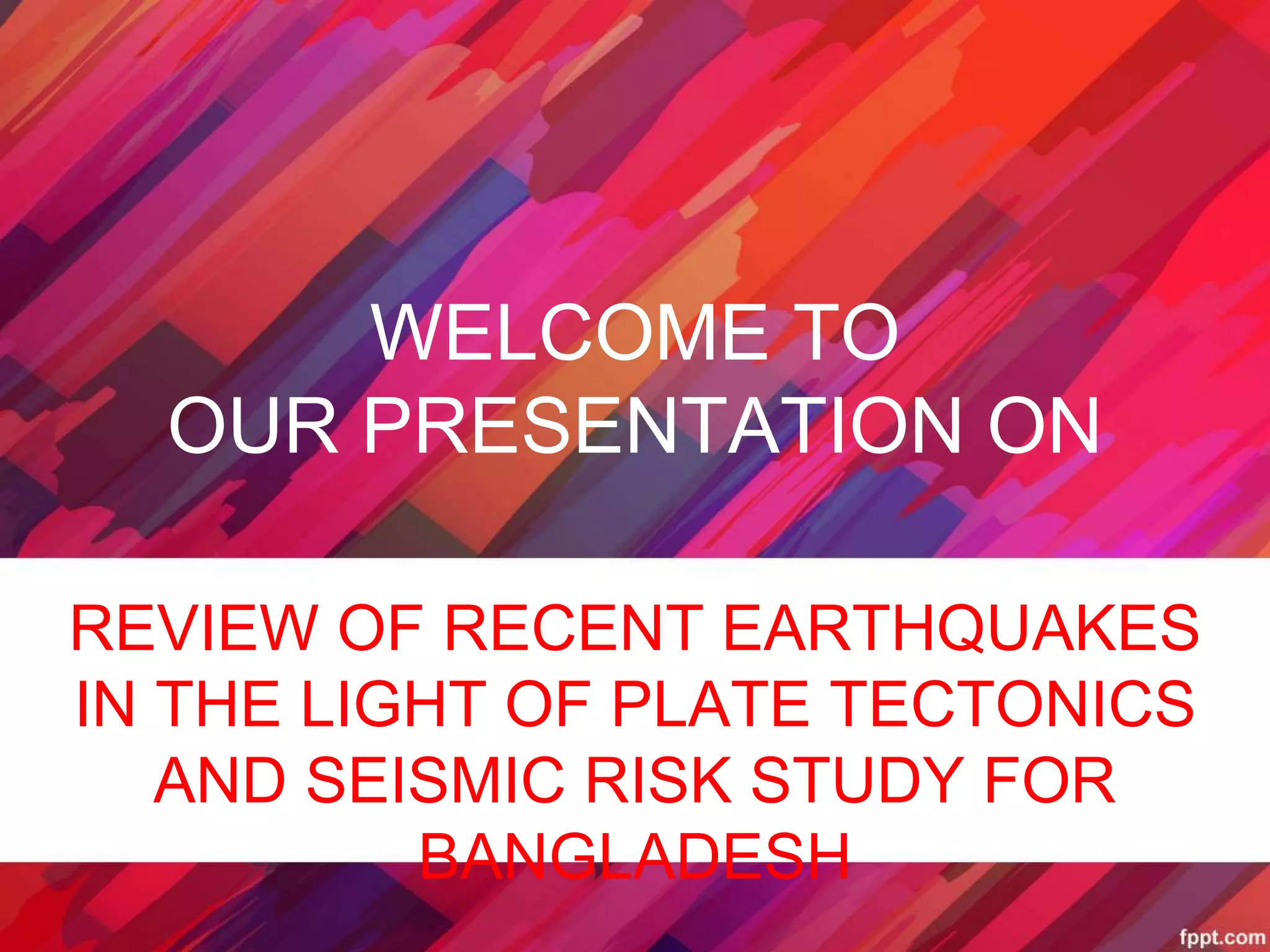 REVIEW OF RECENT EARTHQUAKES IN THE LIGHT OF PLATE TECTONICS AND ...