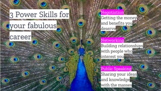 Power Skills: Building influence and relationships in your career | PPT